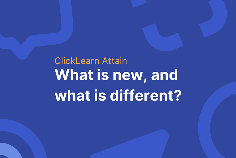 What is ClickLearn Attain? | ClickLearn