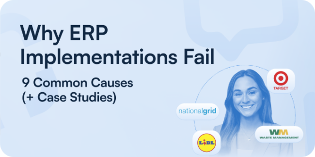 9 Reasons Why ERP Implementations Fail in 2024 | ClickLearn
