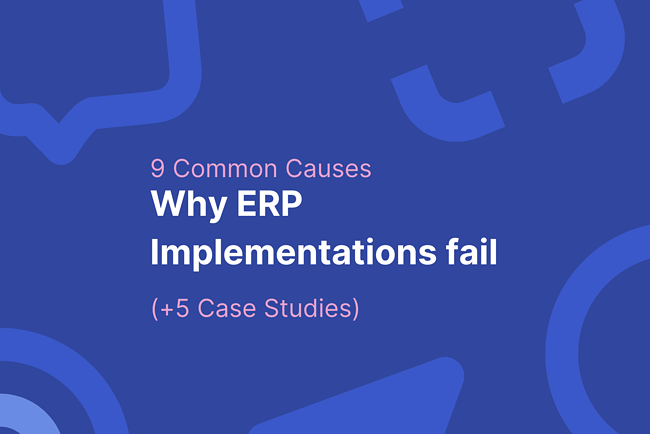 9 Reasons Why ERP Implementations Fail in 2024 | ClickLearn